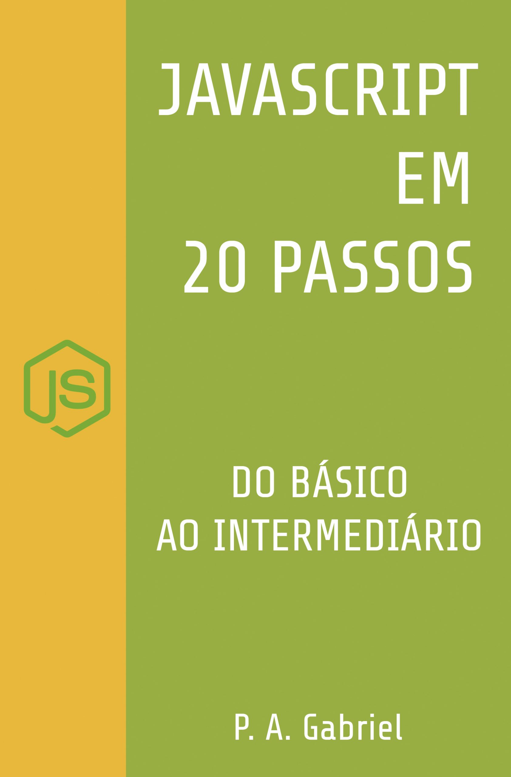 JavaScript em 20 Passos - Virgo Publishers